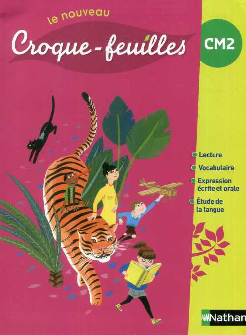 Le Nouveau Croque Feuilles CM2 Manuel 2018 ALMOUGGAR