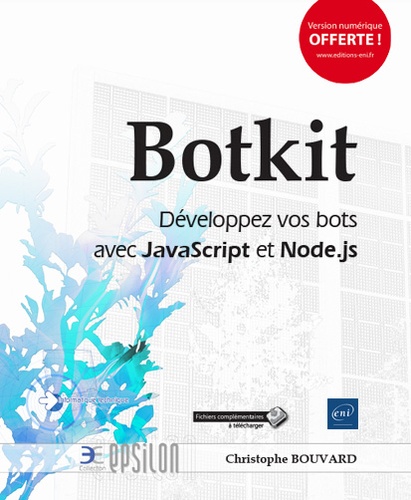 Botkit D Veloppez Vos Bots Avec Javascript Et Node Js Almouggar