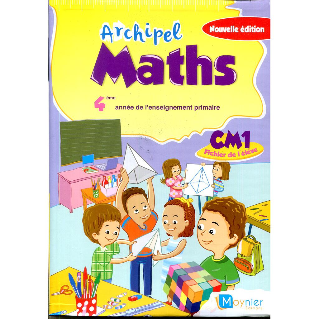 Archipel Maths CM1 - 2019 | ALMOUGGAR.COM
