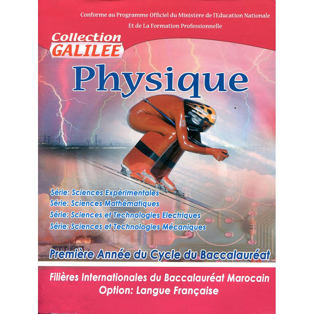 Physique 1 Bac BIOF - Collection GALILEE | ALMOUGGAR.COM