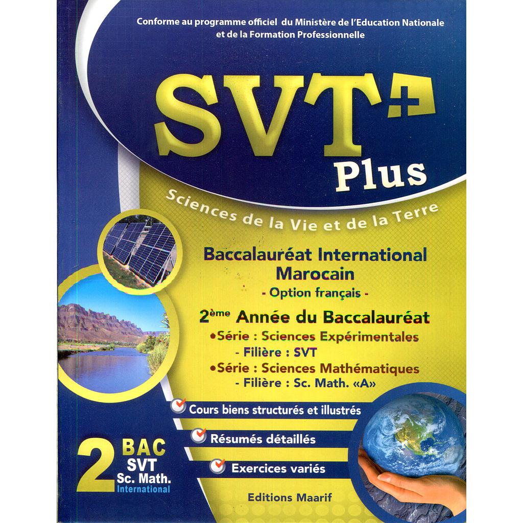 SVT plus 2ème Bac SVT-Sc Maths International +sc exp svt | ALMOUGGAR.COM