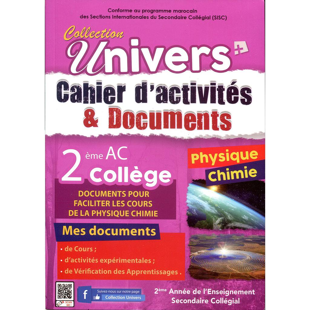 Univers Plus physique-chimie cahier d'activités et Document 2AC ...