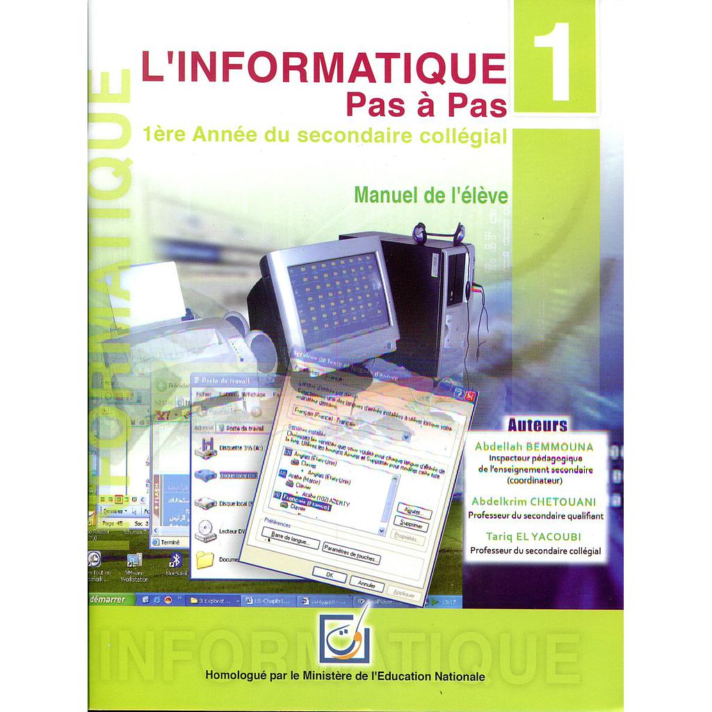 L'informatique Pas à pas 1ère année du secondaire collègial Manuel ...