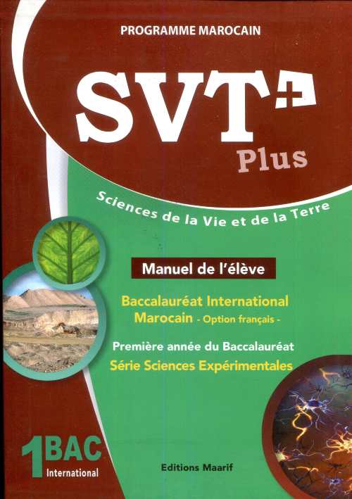 SVT Plus + 1Bac Biof manuel ( Sc/SVT ) | ALMOUGGAR.COM