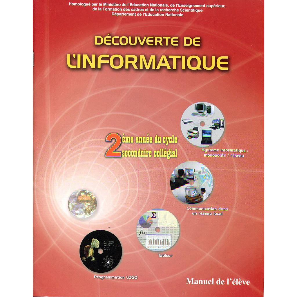 Découverte de l'informatique 2éme année collège élève | ALMOUGGAR.COM
