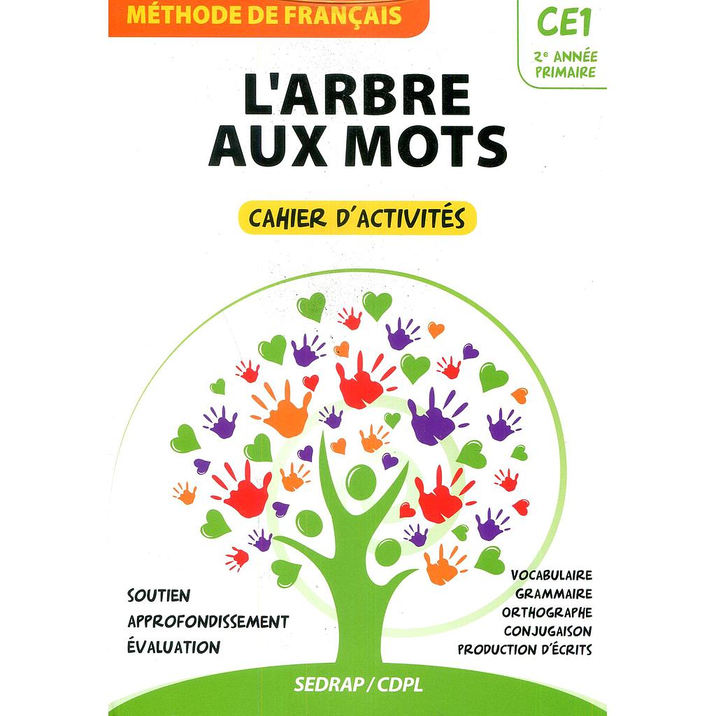 L'Arbre aux mots CE1 - Cahier d'exercices | ALMOUGGAR.COM