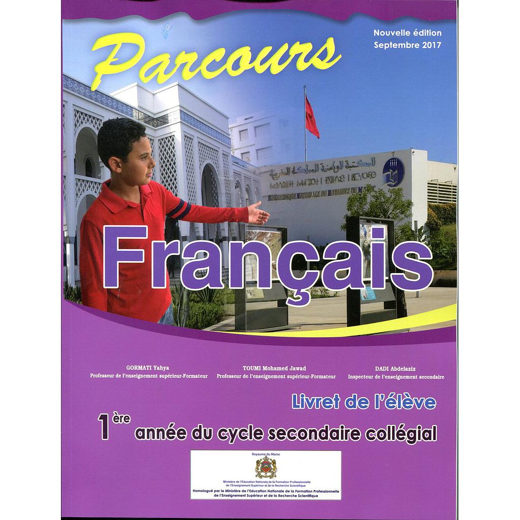 Parcours français 1e collège manuel élève 2018 | ALMOUGGAR.COM