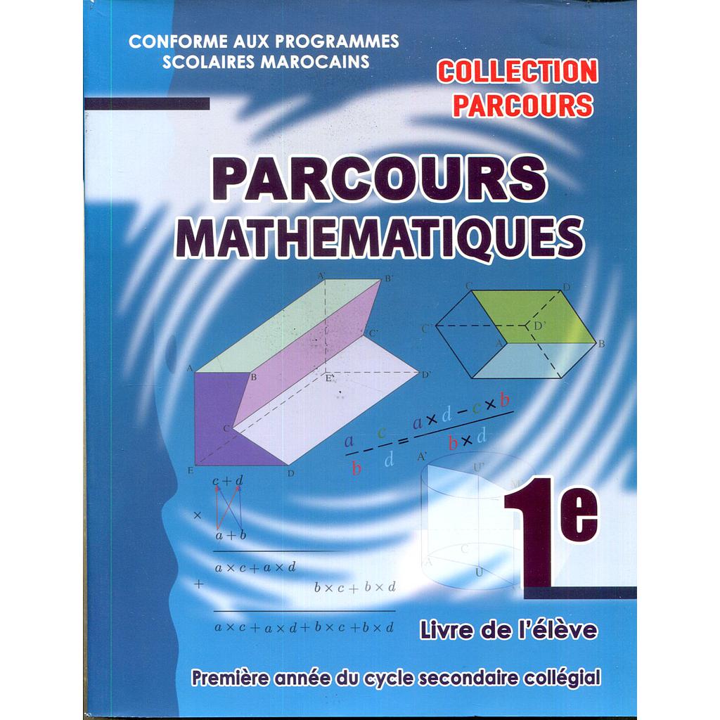 Parcours Mathématiques 1AC Livre de l'élève | ALMOUGGAR.COM