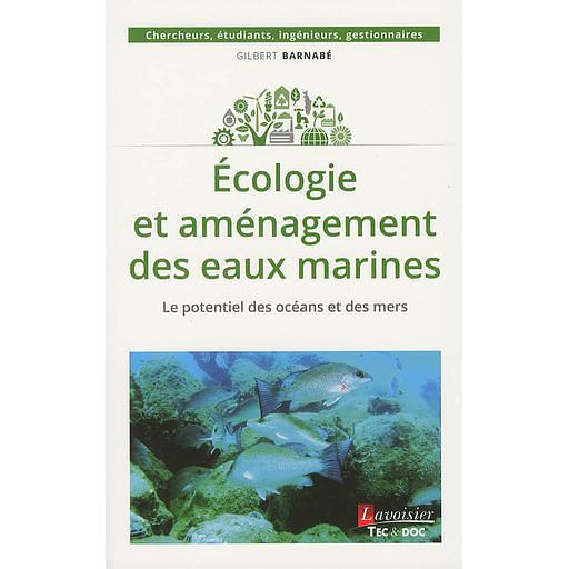 Ecologie et aménagement des eaux marines - Le potentiel des océans et ...