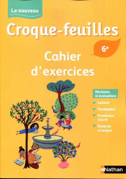 Le Nouveau Croque-Feuilles 6e - Cahier d'activités 2019 | ALMOUGGAR.COM