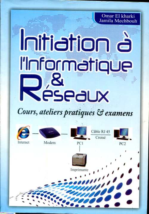 Initiation à l'informatique & réseaux | ALMOUGGAR.COM