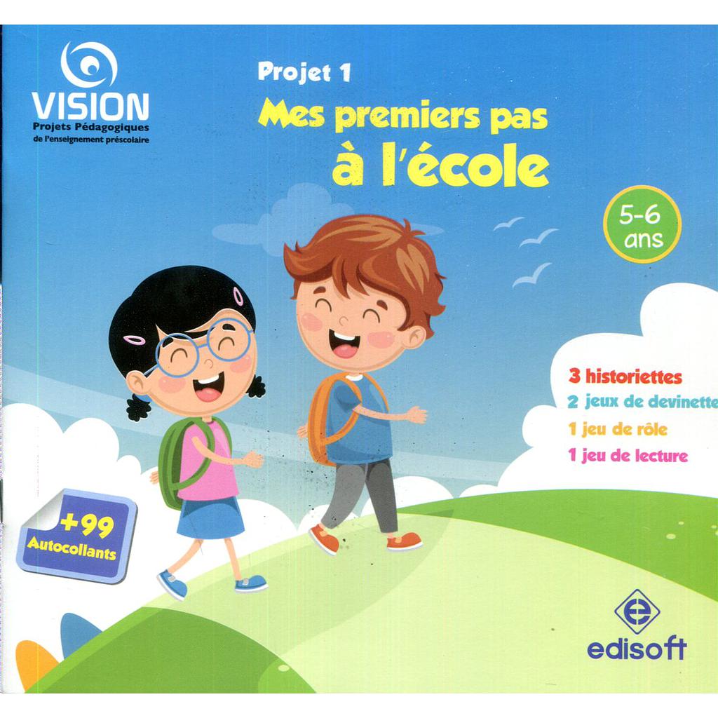 VISION - Projet 1 (5-6 ans) - Mes premiers pas à l'école Album ...