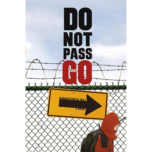 Do Not Pass Go | ALMOUGGAR.COM