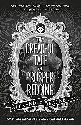The Dreadful Tale of Prosper Redding: Book 1 | ALMOUGGAR.COM