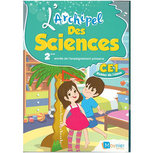 L'archipel des Sciences CE1- Fichier de l'élève ed 2021 | ALMOUGGAR.COM