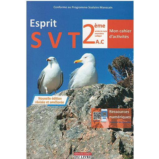 Esprit SVT 2AC mon cahier d'activités | ALMOUGGAR.COM