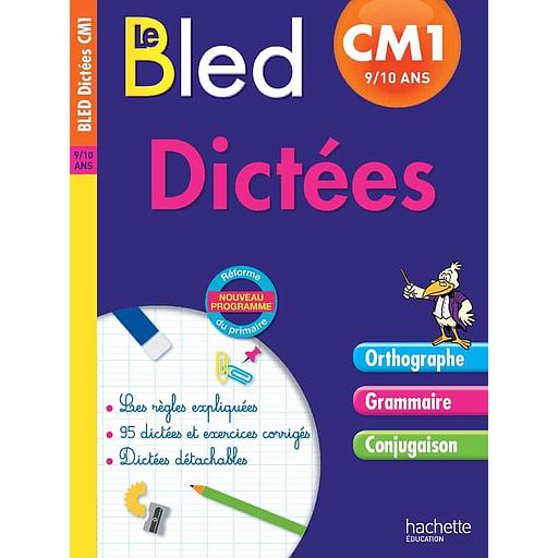 Dictées CM1 9-10 ans | ALMOUGGAR.COM