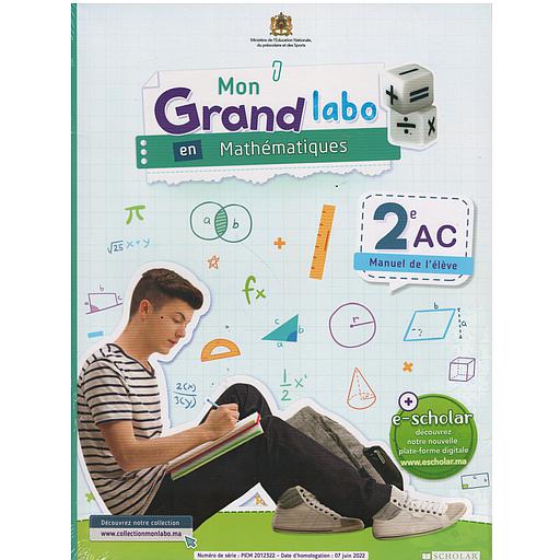 Mon Grand Labo en Mathématiques 2AC - Manuel de l'élève | ALMOUGGAR.COM