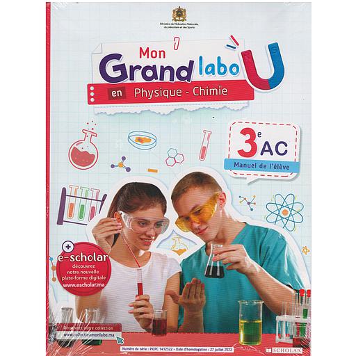 Mon Grand Labo en physique - chimie 3AC - Manuel de l'élève | ALMOUGGAR.COM