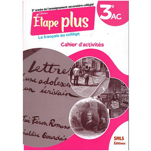Etape plus Le Français au collège 3AC - Cahier d'Activités | ALMOUGGAR.COM