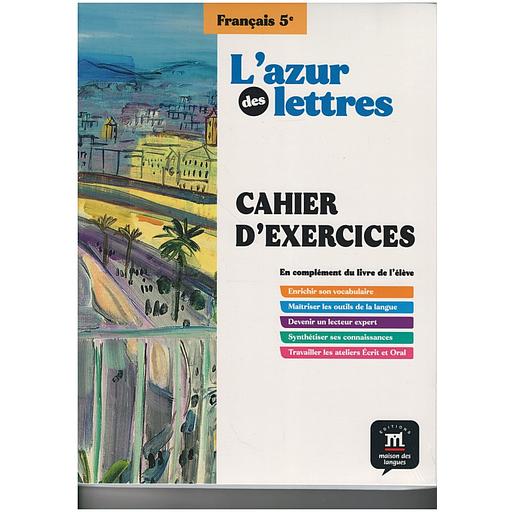 PACK L'AZUR DES LETTRES 5E - LIVRE + CAHIER D'EXERCICES ÉLÈVE (EDITION 2024) | ALMOUGGAR.COM