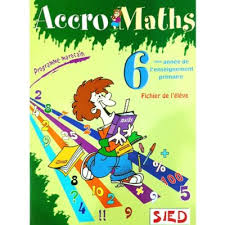 Accro Maths 6ème (NE-2021) | ALMOUGGAR.COM